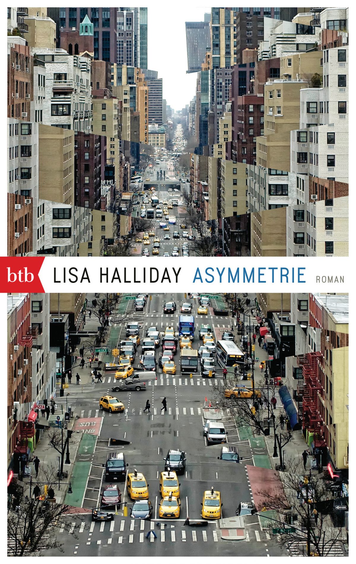 Lisa Halliday: Asymmetrie – Bonaventura